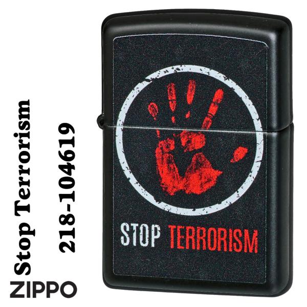zippo社定番のブラックマット#218をベースに、プリント加工で「STOP TERRORISM」の文字とイラストがデザインされたジッポーライター。メッセージ性のあるZIPPOです。※ご注意ヒンジ部分は、稼動しますので、その部分に塗装やコー...