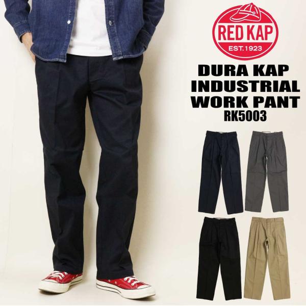DURA KAP INDUSTRIAL WORK PANT商品番号　RK5003アメリカンワークブランドで絶大な支持を得るRed Kapの2タックワークパンツ。素材はシワや汚れに強いTCツイル。ベーシックなトラウザー仕様ながら、ウエストのツ...