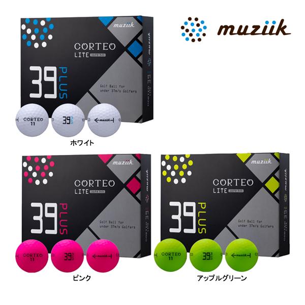 ムジーク ゴルフ ボール 1ダース 12個入り コルテオ ライト 39プラス ホワイト ピンク アップルグリーン CORTEO LITE 39 PLUS muziik Golf Ball 24ETヘッドスピード50m/secを超えるプロゴル...