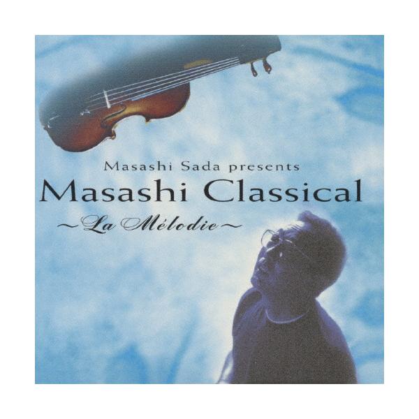 ◆品　番：FRCA-1037◆発売日：2001年12月21日発売◆出荷目安：１〜２週間◆マサシクラシカル/MASASHI CLASSICAL