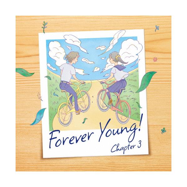 ◆品　番：PCCA-06453◆発売日：2026年01月28日発売◆出荷目安：５〜１０日◆フォーエバーヤングチャプター３/FOREVER YOUNG!-CHAPTER 3-