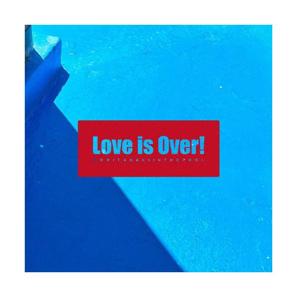 ◆品　番：TSOLOVE-001◆発売日：2024年09月18日発売◆出荷目安：５〜１０日◆※インディーズ商品の為、お届けまでにお時間がかかる場合がございます。予めご了承下さい。◆ラヴイズオーバー/LOVE IS OVER!