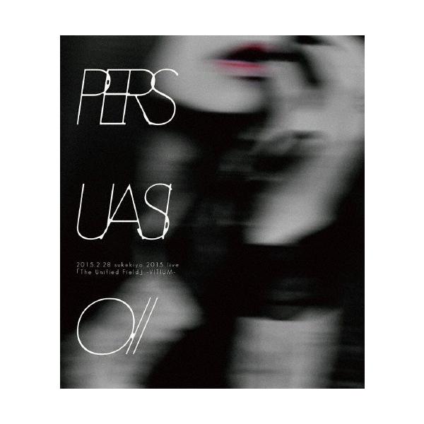 ◆品　番：SFXD-15◆発売日：2015年06月10日発売◆出荷目安：５〜１０日◆種類:Blu-ray◆ペルズアズィオ２０１５ネン２ガツ２８ニチスケキヨ２０１５ライブザユニファイドフィールドウィティウム/PERSUASIO 2015.2....