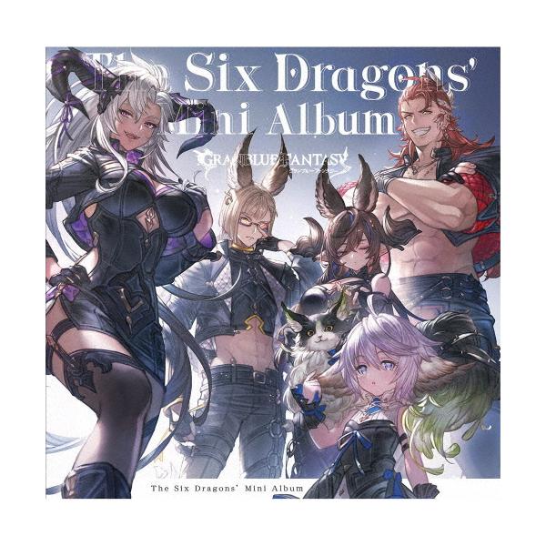 ◆品　番：SVWC-70639◆発売日：2024年01月24日発売◆出荷目安：２〜５日◆描き下ろしジャケットイラスト仕様◆ザ・シックスドラゴンズミニアルバムグランブルーファンタジー/SIX DRAGONS' MINI ALBUM -GRAN...