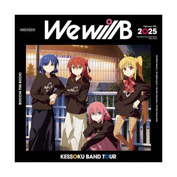 ◆品　番：ANZX-10343/7◆発売日：2025年10月08日発売◆出荷目安：５〜１０日◆種類:Blu-ray◆特装版/完全生産限定版/特典ディスク(Blu-ray3枚)付/LPサイズジャケット仕様◆ケッソクバンドツアーウィーウィルビー