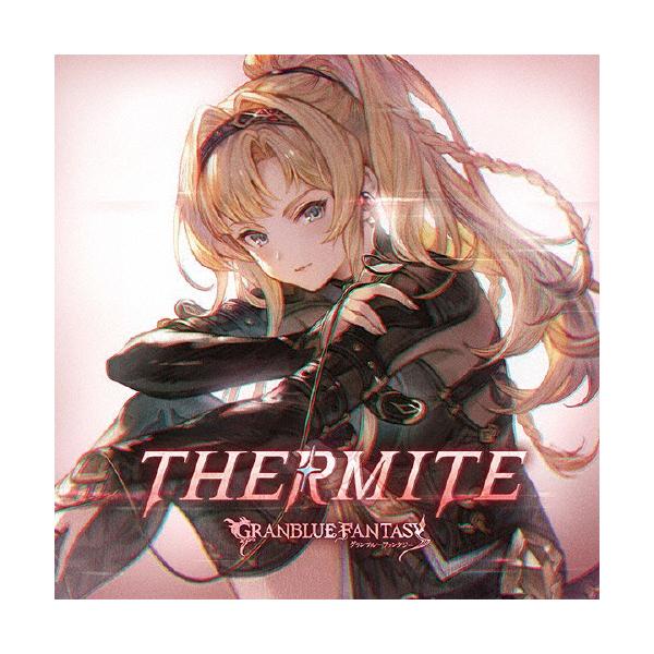 ◆品　番：SVWC-70791◆発売日：2026年08月26日発売◆出荷目安：発売日前日◆描き下ろしジャケットイラスト仕様◆サーマイトグランブルーファンタジー/THERMITE -GRANBLUE FANTASY-