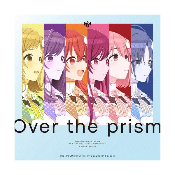 ◆品　番：LACA-25138◆発売日：2024年12月25日発売◆出荷目安：２〜５日◆通常盤/描き下ろしイラストジャケット仕様◆オーバーザプリズム/OVER THE PRISM