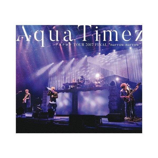 ◆品　番：ESXL-134◆発売日：2018年01月31日発売◆出荷目安：５〜１０日◆種類:Blu-ray◆アクアタイムズアスナロウツアー２０１７ファイナルナロウナロウ