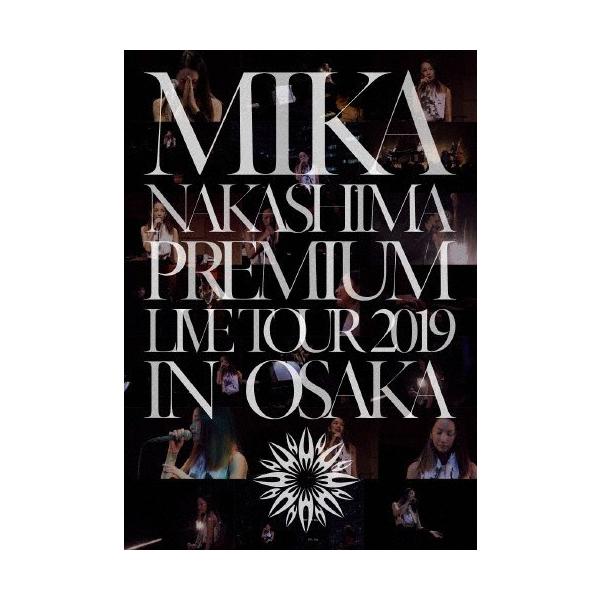◆品　番：AIBL-9447/8◆発売日：2020年03月25日発売◆出荷目安：５〜１０日◆完全生産限定盤◆ミカナカシマプレミアムライブツアー２０１９インオオサカ/MIKA NAKASHIMA PREMIUM LIVE TOUR 2019 ...