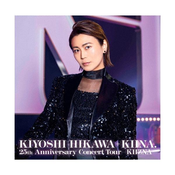 ◆品　番：COCP-42451/2◆発売日：2025年03月26日発売◆出荷目安：２〜５日◆※先着特典：ポストカードは終了致しました。◆キヨシヒカワプラスキイナトゥエンティフィフスアニバーサリーコンサートツアーキズナ/KIYOSHI HIK...