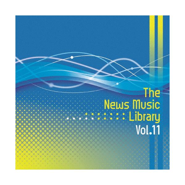 ◆品　番：MUCE-1082◆発売日：2026年06月24日発売◆出荷目安：発売日前日〜３日◆ザ・ニュースミュージックライブラリーボリューム１１/NEWS MUSIC LIBRARY VOL.11,THE