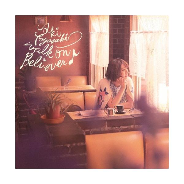 ◆品　番：SMCL-441/2◆発売日：2016年08月31日発売◆出荷目安：５〜１０日◆初回生産限定盤/DVD+プレゼント応募券(ID付)付◆ウォークオンビリーバー