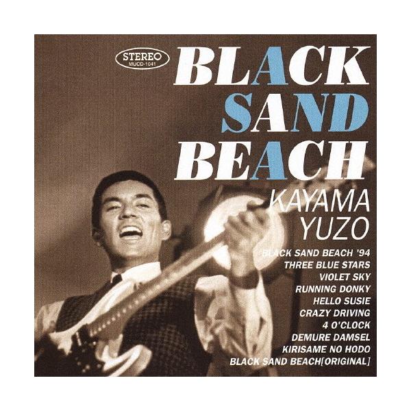 ◆品　番：MUCD-1041◆発売日：2002年05月22日発売◆出荷目安：１〜２週間◆ブラックサンドビーチ/BLACK SAND BEACH