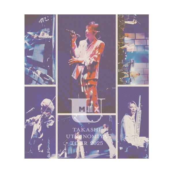 ◆品　番：MTRES-B2601◆発売日：2026年04月08日発売◆出荷目安：発売日前日◆種類:Blu-ray◆タカシウツノミヤツアー２０２５ユーミックス３/TAKASHI UTSUNOMIYA TOUR 2025 U MIX#3