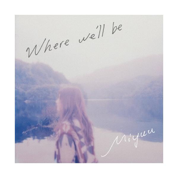 ◆品　番：XNSC-30005◆発売日：2016年12月21日発売◆出荷目安：５〜１０日◆ウェアウィールビー/WHERE WE'LL BE