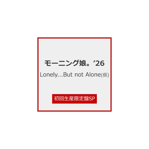 ◆品　番：EPCE-8113/4◆発売日：2026年09月30日発売◆出荷目安：発売日前日◆ロンリーバットノットアローン/LONELY...BUT NOT ALONE