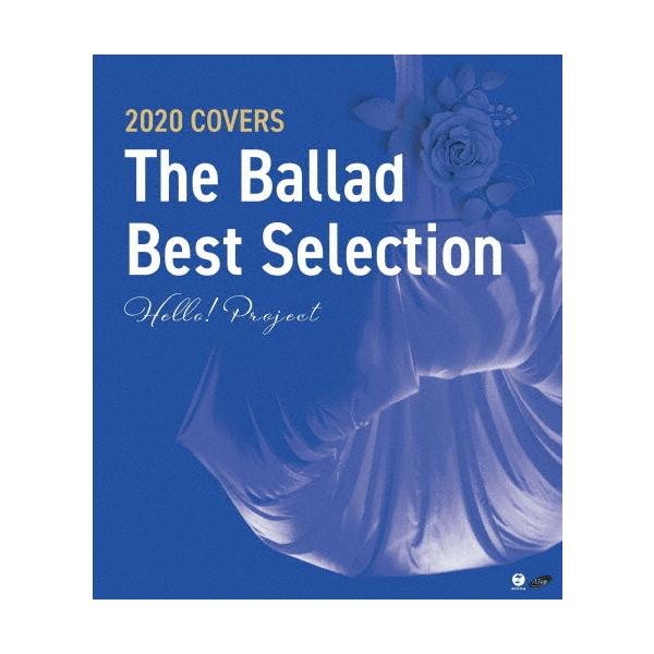 ◆品　番：EPXE-5189/90◆発売日：2021年06月30日発売◆出荷目安：５〜１０日◆種類:Blu-ray◆ハロープロジェクト２０２０カバーズザバラッドベストセレクション/HELLO! PROJECT 2020 COVERS-THE...