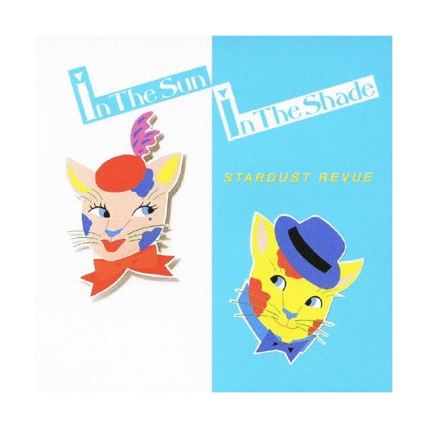 ◆品　番：WPCL-10913◆発売日：2011年02月23日発売◆出荷目安：５〜１０日◆インザサンインザシェイド/IN THE SUN IN THE SHADE