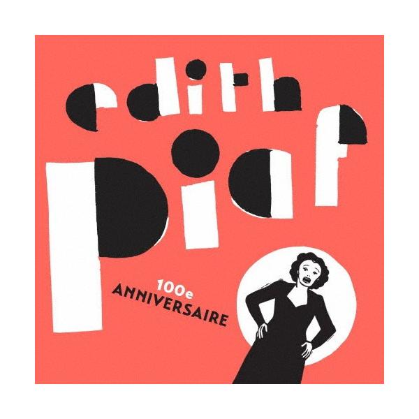 ◆品　番：WPCR-16789/90◆発売日：2015年11月27日発売◆出荷目安：５〜１０日◆一部ステレオ◆ザ・ベストオブエディットピアフセイタン１００ネン/100E ANNIVERSAIRE