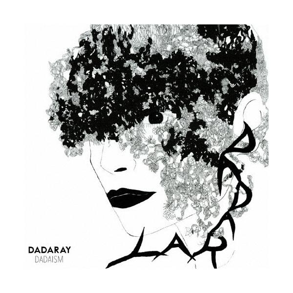 ◆品　番：QYCL-10009◆発売日：2017年04月05日発売◆出荷目安：５〜１０日◆ダダリズム/DADAISM