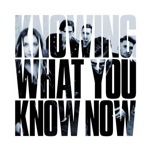 ◆品　番：WPCR-17973◆発売日：2018年01月26日発売◆出荷目安：５〜１０日◆金曜販売開始商品◆ノウイングホワットユーノウナウ/KNOWING WHAT YOU KNOW NOW