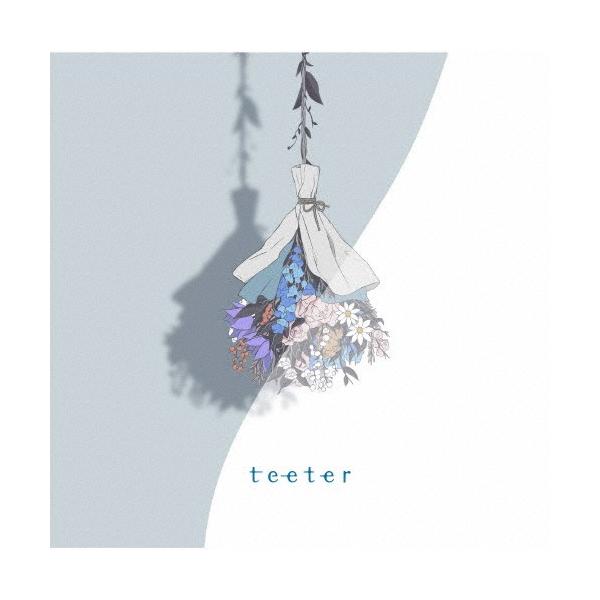 ◆品　番：WPCL-12982◆発売日：2019年01月16日発売◆出荷目安：５〜１０日◆通常盤◆ティーター/TEETER