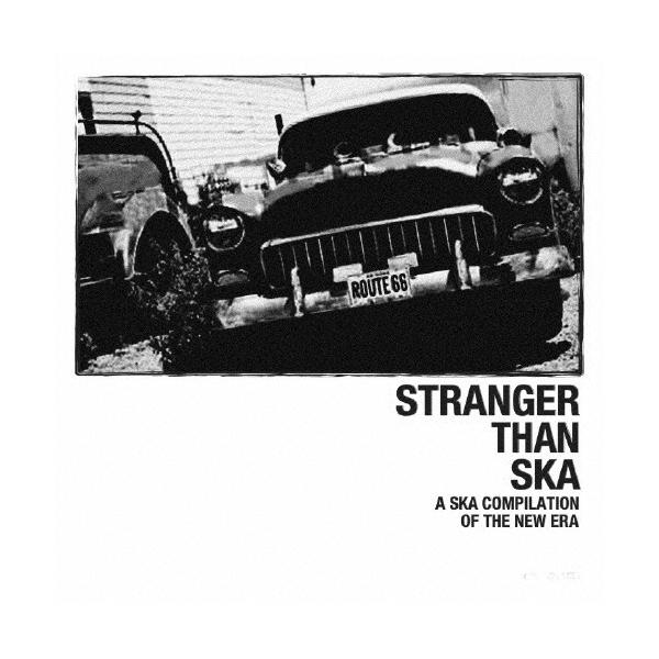 ◆品　番：CTCD-20006◆発売日：2014年09月03日発売◆出荷目安：５〜１０日◆ストレンジャーザンスカ/STRANGER THAN SKA