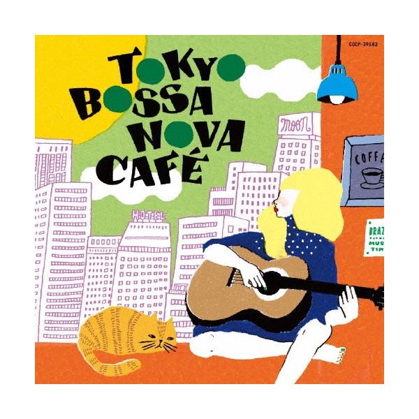 ◆品　番：COCP-39583◆発売日：2016年06月22日発売◆出荷目安：５〜１０日◆トウキョウボサノバカフェ/TOKYO BOSSA NOVA CAFE