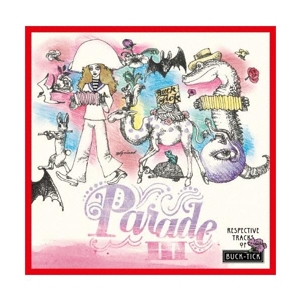 ◆品　番：VICL-70243◆発売日：2020年01月29日発売◆出荷目安：５〜１０日◆SHM-CD◆パレード３リスペクティブトラックスオブバクチク/PARADE3 -RESPECTIVE TRACKS OF BUCK-TICK-