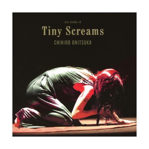 ◆品　番：VICL-65409/10◆発売日：2020年06月24日発売◆出荷目安：２〜５日◆通常盤◆※先着特典：鬼束ちひろ ジャケットサイズステッカー（12cm×12cm)は終了致しました。◆タイニースクリームス/TINY SCREAMS