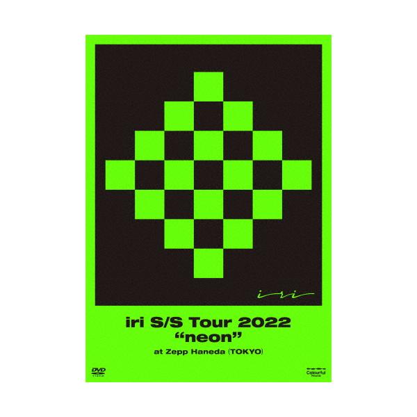 ◆品　番：VIBL-1071◆発売日：2022年10月12日発売◆出荷目安：５〜１０日◆イリエスエスツアー２０２２ネオンアットゼップハネダトウキョウ/IRI S/S TOUR 2022"NEON"AT ZEPP HANEDA(TOKYO)