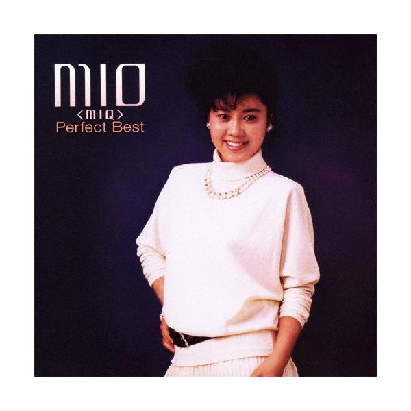 ◆品　番：KICS-1657◆発売日：2011年06月08日発売◆出荷目安：２〜５日◆ミオパーフェクトベスト