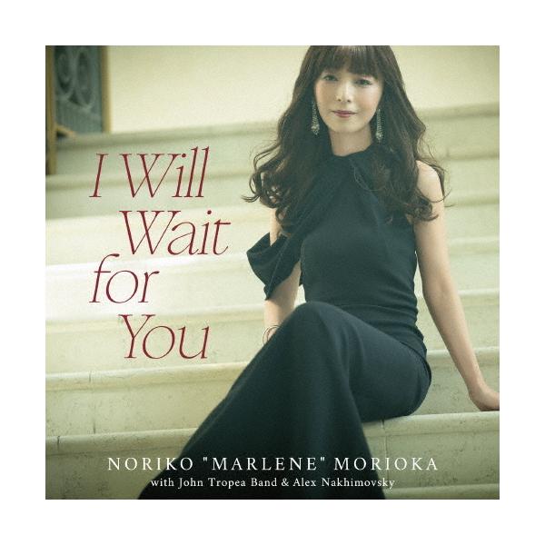 ◆品　番：KICJ-854◆発売日：2021年12月01日発売◆出荷目安：２〜５日◆アイウィルウェイトフォーユー/I WILL WAIT FOR YOU