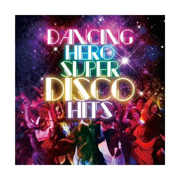 ◆品　番：TECI-20723◆発売日：2018年01月17日発売◆出荷目安：２〜５日◆ダンシングヒーロースーパーディスコヒッツケッテイバン/DANCING HERO SUPER DISCO HITS