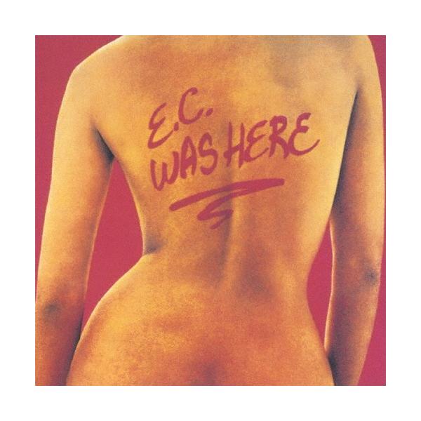 ◆品　番：UICY-25057◆発売日：2011年11月09日発売◆出荷目安：２〜５日◆SHM-CD仕様◆エリッククラプトンライヴ/E.C. WAS HERE