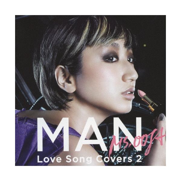 ◆品　番：UMCK-1463◆発売日：2013年11月06日発売◆出荷目安：５〜１０日◆マンラブソングカバーズ２/MAN -LOVE SONG COVERS 2-