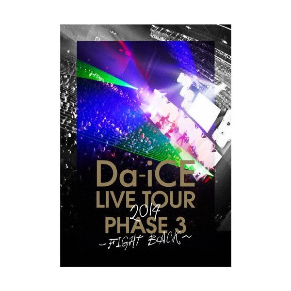 ◆品　番：UMBK-1222◆発売日：2015年04月15日発売◆出荷目安：５〜１０日◆ダイスライブツアー３ファイトバック/DA-ICE LIVE TOUR PHASE 3 -FIGHT BACK-