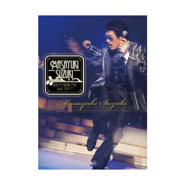 ◆品　番：ESBL-2400◆発売日：2015年05月27日発売◆出荷目安：５〜１０日◆マサユキスズキテイストオブマルティーニツアー２０１４ステップワンツースリー/MASAYUKI SUZUKI TASTE OF MARTINI TOUR ...