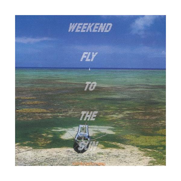 ◆品　番：BVCR-1518◆発売日：1994年12月16日発売◆出荷目安：５〜１０日◆ウイークエンドフライトゥザサン/WEEKEND FLY TO THE SUN