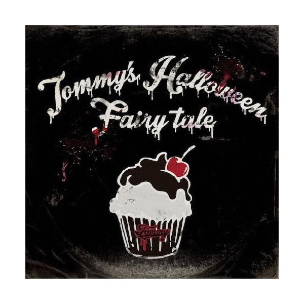 ◆品　番：POCS-1363◆発売日：2015年10月21日発売◆出荷目安：５〜１０日◆初回生産限定盤/X-girl コラボレーションステッカー付/7inchレコードサイズ 紙ジャケ仕様◆トミーズハロウィーンフェアリーテイル/TOMMY'S...