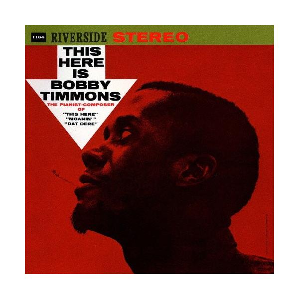 ◆品　番：UCCO-5574◆発売日：2016年09月28日発売◆出荷目安：２〜５日◆SHM-CD◆ジスヒア/THIS HERE IS BOBBY TIMMONS