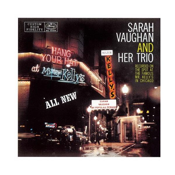 ◆品　番：UCCU-5869◆発売日：2018年07月11日発売◆出荷目安：５〜１０日◆SHM-CD◆サラヴォーンアットミスターケリーズプラス１１/SARAH VAUGHAN AT MISTER KELLY'S