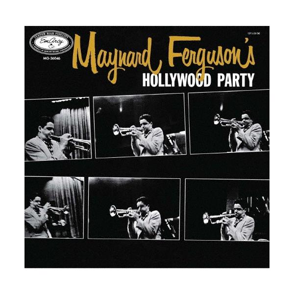 ◆品　番：UCCU-90332◆発売日：2018年12月05日発売◆出荷目安：５〜１０日◆初回プレス完全限定盤◆ハリウッドパーティー/MAYNARD FERGUSON'S HOLLYWOOD PARTY