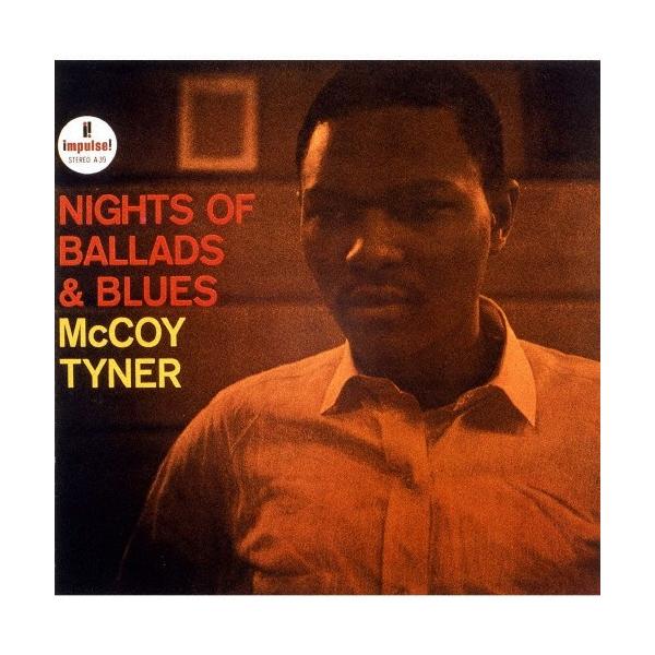 ◆品　番：UCCI-40016◆発売日：2020年04月22日発売◆出荷目安：５〜１０日◆生産限定盤/MQA-CD/UHQCD◆バラードトブルースノヨル/NIGHTS OF BALLADS AND BLUES