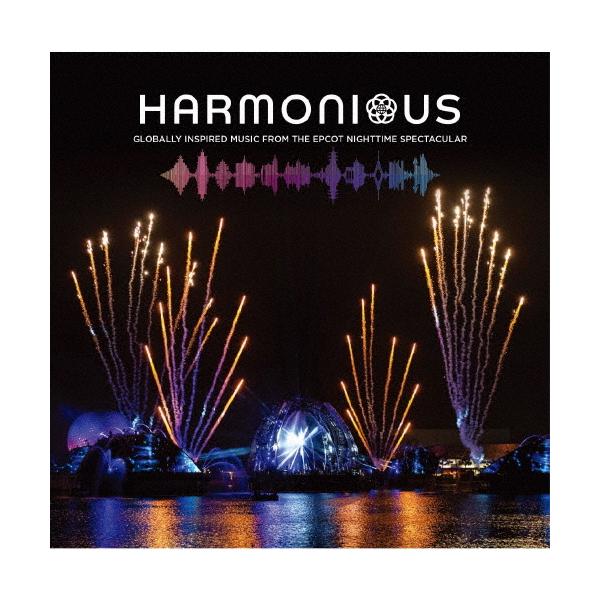 ◆品　番：UWCD-1108◆発売日：2022年04月20日発売◆出荷目安：２〜５日◆ブックレット付◆ハーモニアスグローバリーインスパイアードミュージックフロムザエプコットナイトタイムスペクタキュラー/HARMONIOUS: GLOBALL...