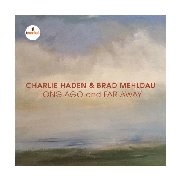 ◆品　番：UCCU-45056◆発売日：2022年08月10日発売◆出荷目安：５〜１０日◆UHQCD◆ロングアゴーアンドファーアウェイ/LONG AGO AND FAR AWAY