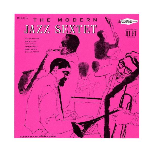 ◆品　番：UCCU-5920◆発売日：2022年10月19日発売◆出荷目安：２〜３週間◆SHM-CD◆ザ・モダンジャズセクステット/MODERN JAZZ SEXTET,THE