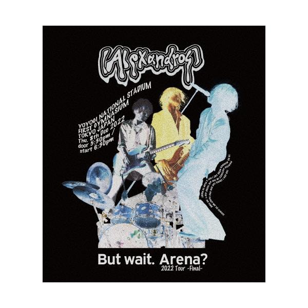 ◆品　番：UPXH-1085◆発売日：2023年06月07日発売◆出荷目安：２〜５日◆種類:Blu-ray◆※先着特典：ポストカードは終了致しました。◆バットウェイトアリーナ２０２２ツアーファイナル/BUT WAIT.ARENA? 2022...