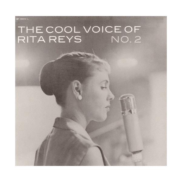 ◆品　番：UCCU-6399◆発売日：2023年11月22日発売◆出荷目安：５〜１０日◆SHM-CD◆ザ・クールヴォイスオブリタライスボリューム２/COOL VOICE OF RITA REYS VOL.2,THE