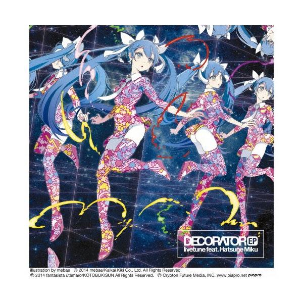 ◆品　番：TFCC-86463◆発売日：2014年03月05日発売◆出荷目安：５〜１０日◆通常盤◆デコレータイーピー/DECORATOR EP